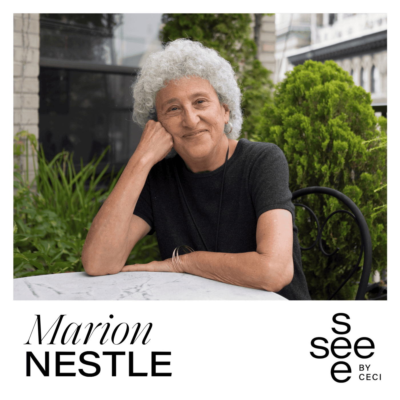 Food Politics & Social Justice with Marion Nestle - See See by ceci